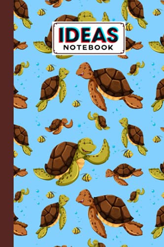 Ideas Notebook: Ideas Notebook Turtles Cover, Ideas Journal/Mini Ideas ...