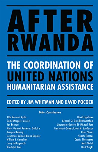 After Rwanda: The Coordination of United Nations Humanitarian ...