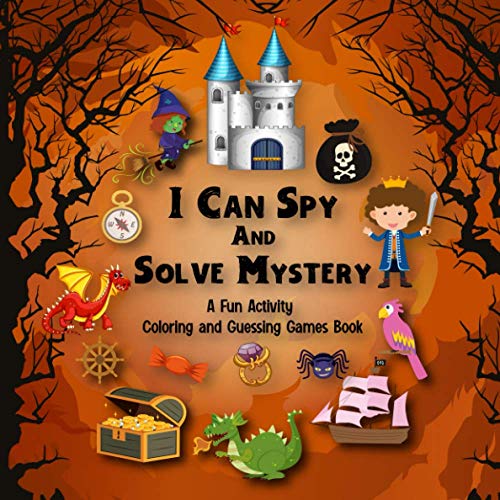 I Can Spy And Solve Mystery! A Fun Activity Coloring and Guessing Games ...