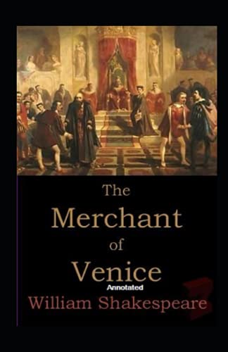 The Merchant of Venice By William Shakespeare by William Shakespeare ...