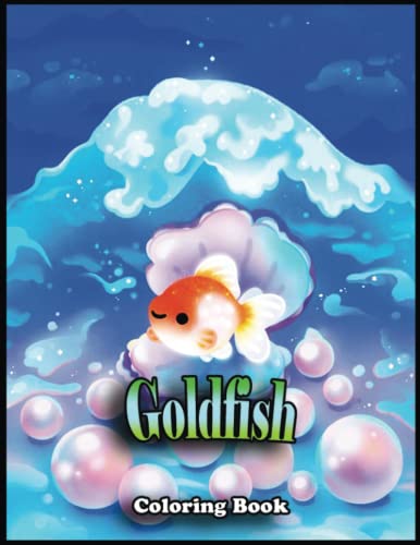 Goldfish Coloring Book: Share Your Artistic Journey, Join the Coloring ...