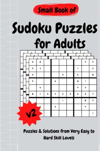Small Book V2 of Sudoku Puzzles for Adults: Sudoku Puzzles & Solution ...