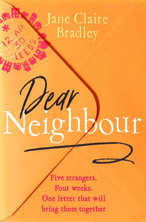 Dear Neighbour by Jane Claire Bradley | Goodreads