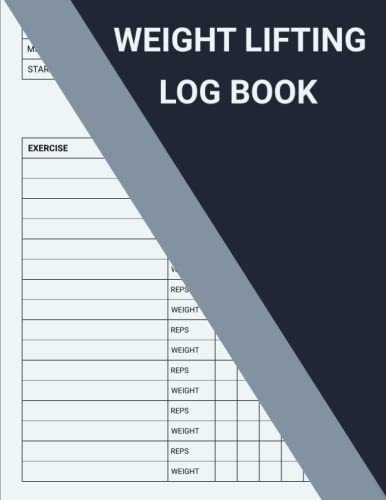 Weight Lifting Log Book: Simple Workout Journal, Tracking Your Fitness ...