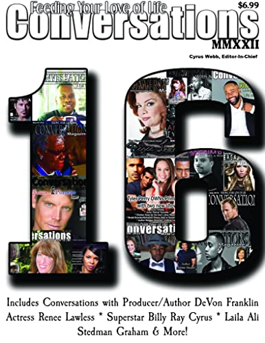 Conversations Magazine 16th Anniversary Edition by Cyrus Webb | Goodreads