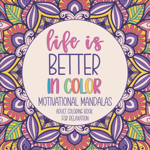 Mandala Motivational Sayings and Inspirational Quotes Coloring Book ...