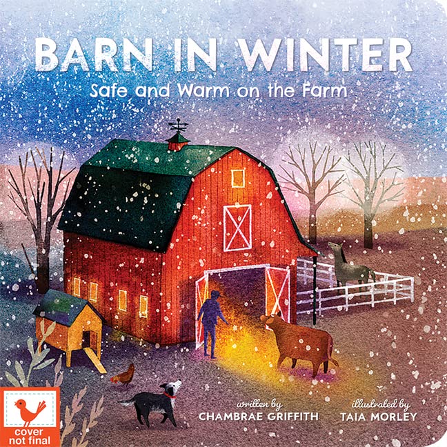 Barn in Winter: Safe and Warm on the Farm by Chambrae Griffith | Goodreads