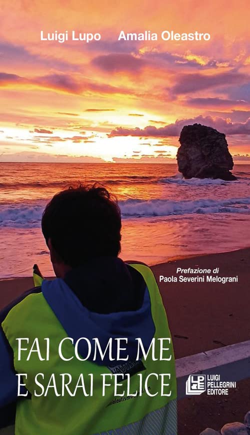 FAI COME ME E SARAI FELICE by Unknown Author | Goodreads