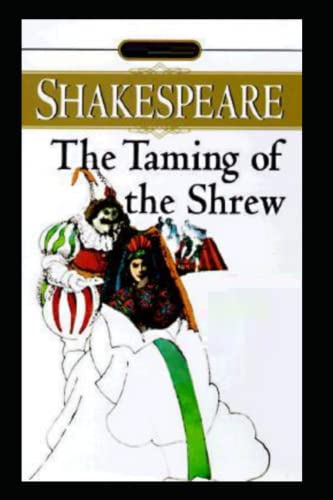 The Taming of the Shrew by William Shakespeare: Classic Illustrated ...