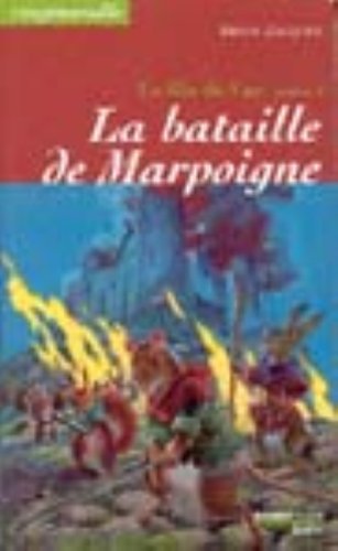 La bataille de Marpoigne (Le fils de Luc #4) by Brian Jacques | Goodreads