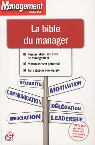 La bible du manager (GUIDE DU MANAGEMENT) by Collectif | Goodreads