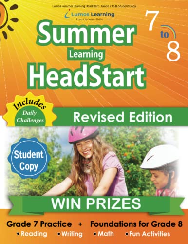 Lumos Summer Learning HeadStart - Grade 7 to 8, Student Copy: Bridge to ...