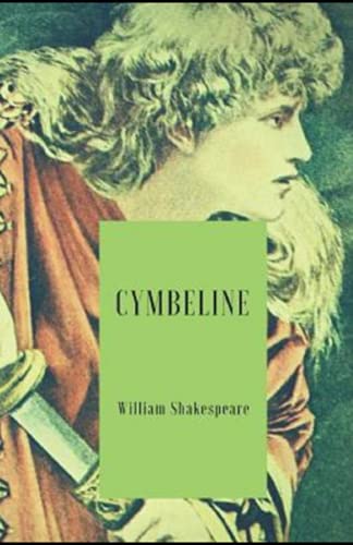 Cymbeline Illustrated by William Shakespeare | Goodreads