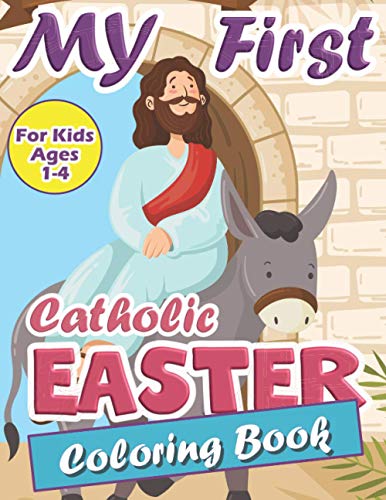 My First Easter Coloring Book: Colouring Book for Kids Ages 1-4 with ...