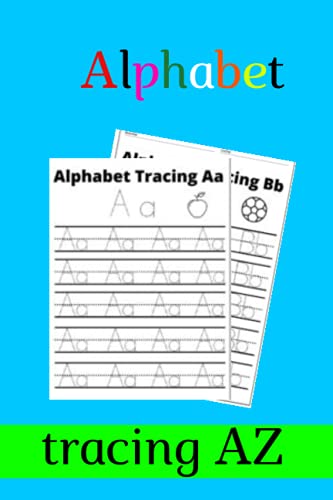 Alphabet Tracing AZ: perfect gift for kids ,Alphabet Tracing Book: ABCD ...