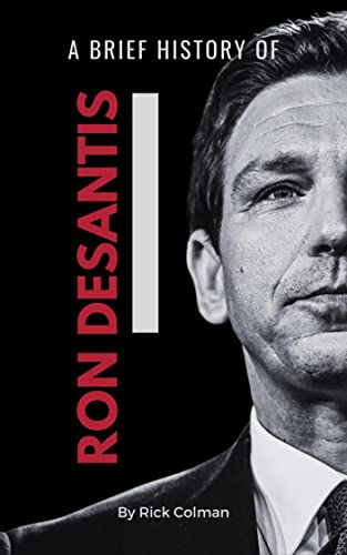 A Brief History of Ron DeSantis: From Navy SEAL to Governor: The ...