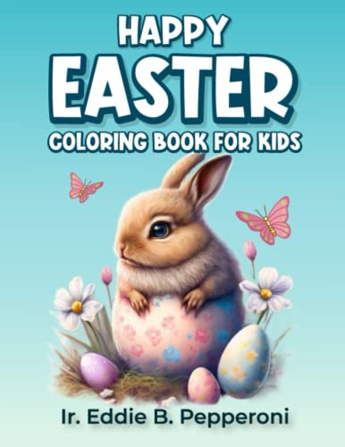 Happy Easter Coloring Book for Kids: Lovely Spring themed Easter ...