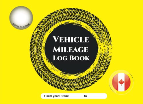 Vehicle Mileage Log Book: Simple Layout for Taxes & Accounting ...
