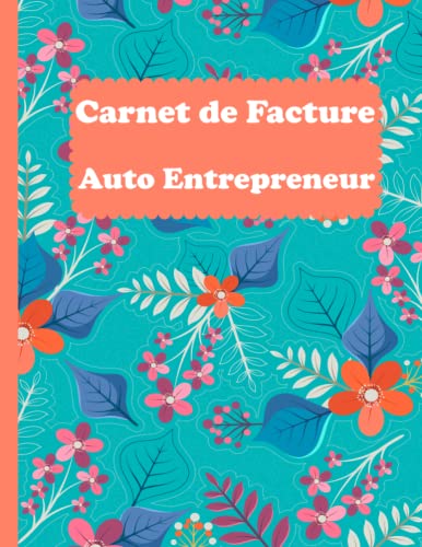 Carnet de Facture Micro Entrepreneur: Livre de Caisse Simple Journal ...