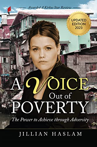A Voice Out of Poverty: The Power to Achieve through Adversity; Updated ...