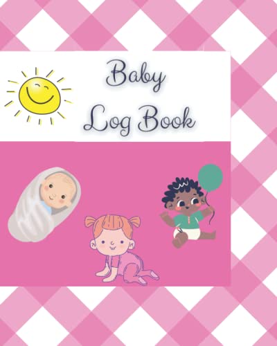 Baby Log Book: Pink background softback cover Baby logbook 120 pages ...