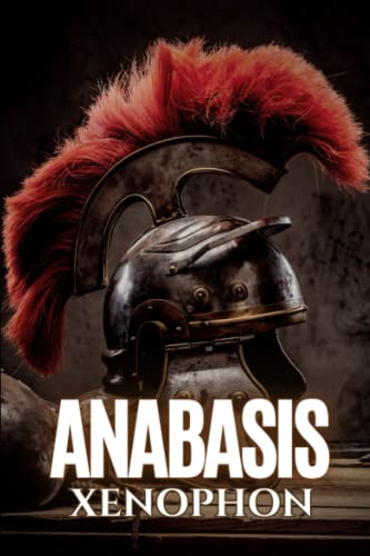 Anabasis by Xenophon | Goodreads