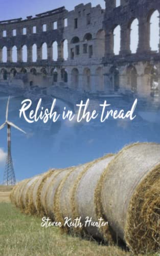 Relish In the Tread by Steven Hunter | Goodreads
