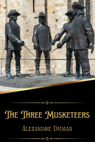 The Three Musketeers (Annotated) by Alexandre Dumas | Goodreads