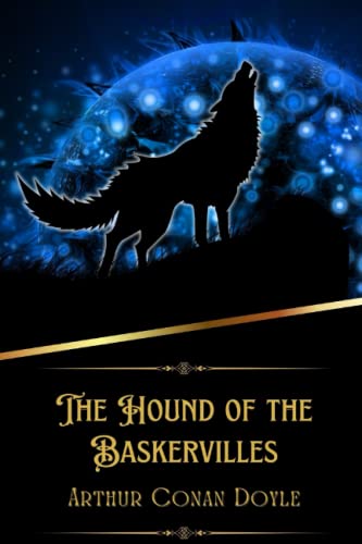 The Hound of the Baskervilles (Annotated) by Arthur Conan Doyle | Goodreads