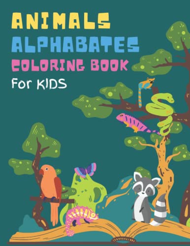 Animals Alphabet A to Z Coloring Book: | Over 100 pages | Easy ...