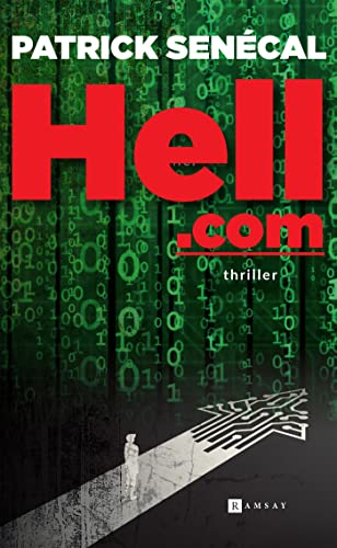 Hell.com (Thriller) (French Edition) by Patrick Senécal | Goodreads
