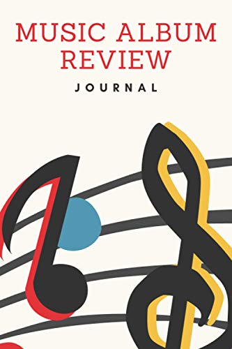 Music Album Review Journal: Amazing Music Album Review Journal / Music ...