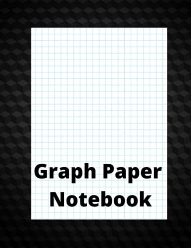 Graph paper Notebook: Graph Composition Book Quad Ruled Grid Paper ...