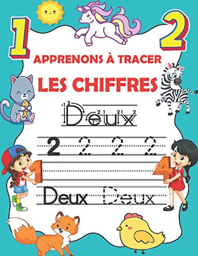 Apprenons à tracer les chiffres: Cahier d'écriture maternelle MS, GS ...
