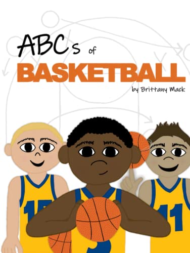 ABCs of Basketball by Brittany Mack | Goodreads