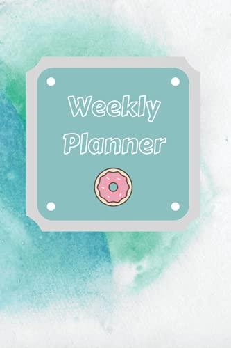 Weekly Planner: For Writing Lists, Notes, and Reminders on a Weekly ...