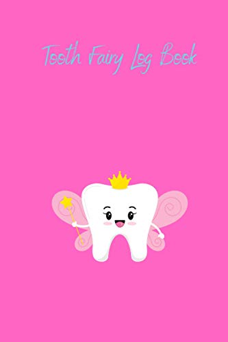 Tooth Fairy Log BookTooth Fairy Log Book: Keep track of your lost teeth ...