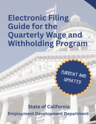 Electronic Filing Guide for the Quarterly Wage and Withholding Program ...