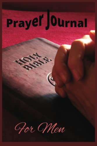 Prayer Journal for men: A prayer journal is a powerful tool for ...