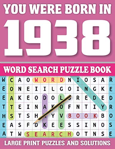 You Were Born In 1938: Word Search Puzzle Book: Relaxing and Brain Game ...