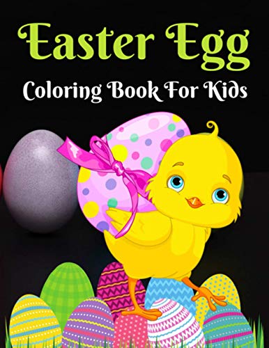 Easter Egg Coloring Book For Kids: A Big Collection of Fun and Easy ...