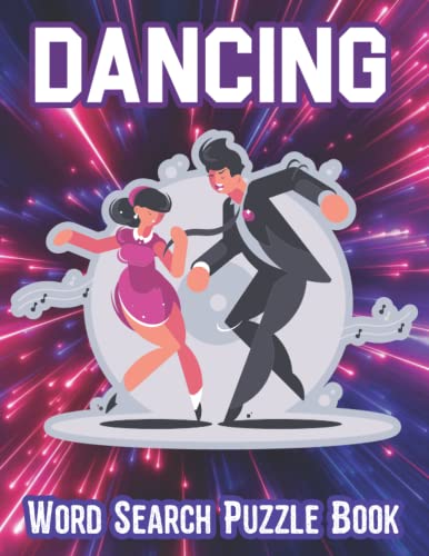 Dancing Word Search Puzzle Book: Large Print Dancing Word Scrambles ...