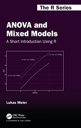 ANOVA and Mixed Models by Lukas Meier | Goodreads