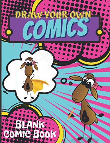 Draw Your Own Comics: Blank Comic Book; Pink Edition; Create Your Own ...