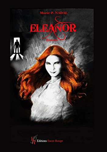 Eleanor (French Edition) by Marie-Pierre Nadal | Goodreads