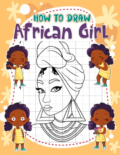 How to Draw African Girl: Afro Women in Easily Guide Drawing 25 ...