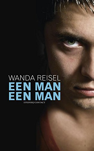 Een man een man (Dutch Edition) by Wanda Reisel | Goodreads