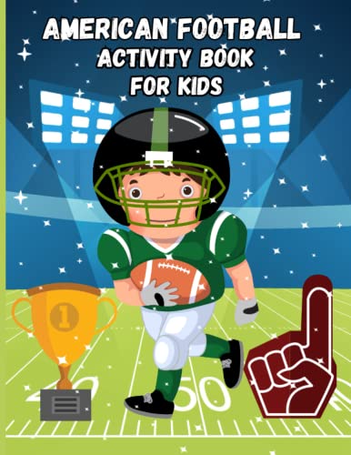 American Football Activity Book For Kids: Big Football-Themed Workbook ...