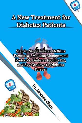 A New Treatment for Diabetes Patients: Step by Step Diabetes Mellitus ...
