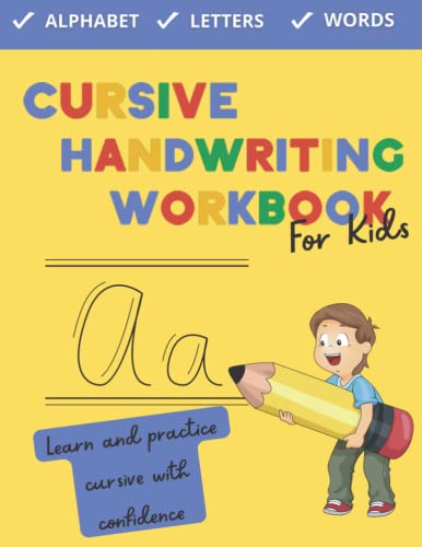 Cursive Handwriting Workbook For Kids: Dot To Dot Cursive Practice Book ...